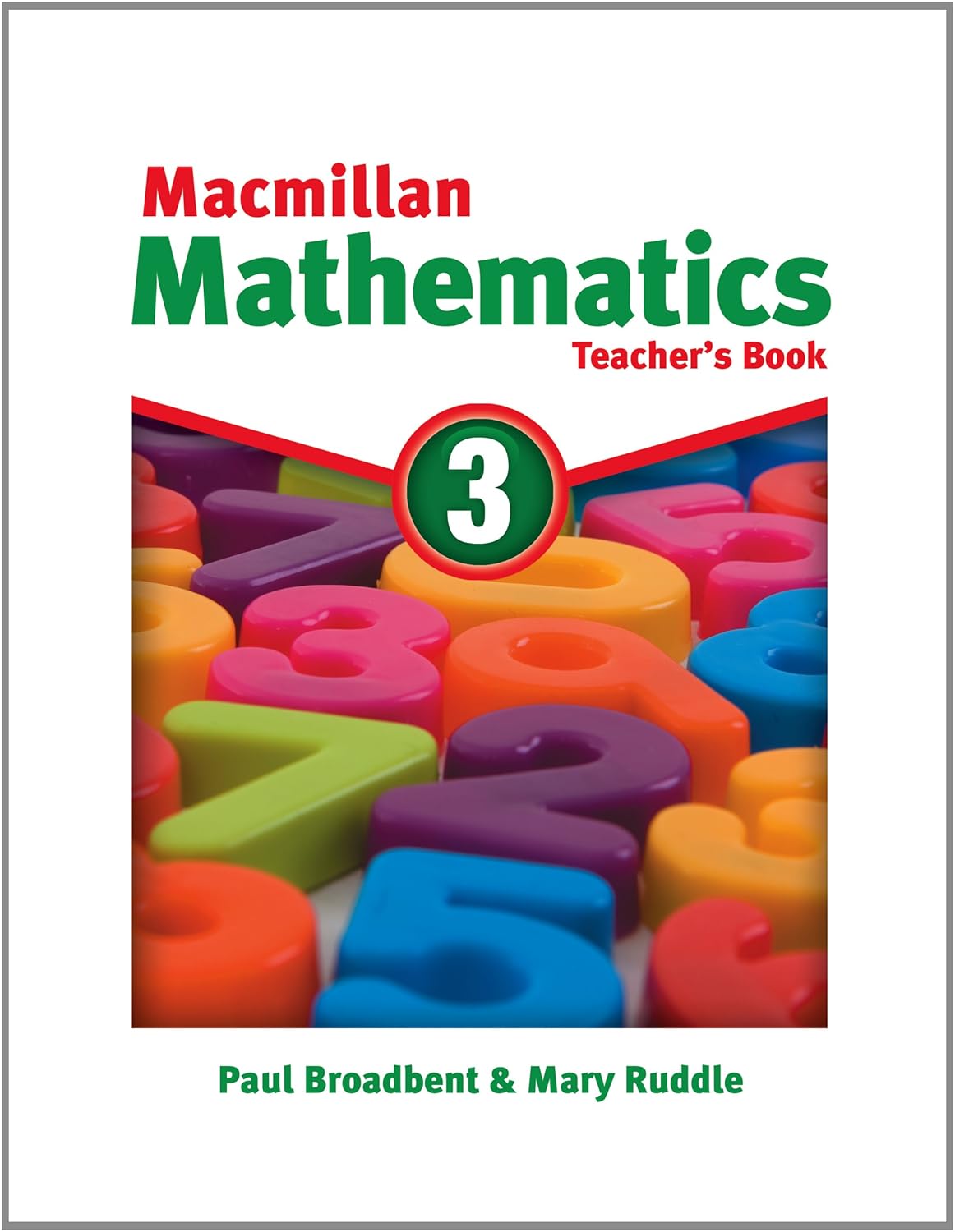 Macmillan Mathematics 3: Teacher's Book: Paul Broadbent: 9780230028241 ...