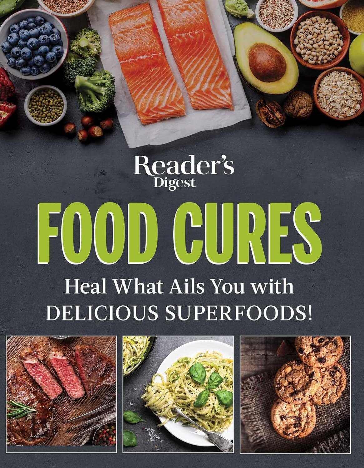 Reader's Digest Food Cures New Edition: Tasty Remedies to Treat Common ...