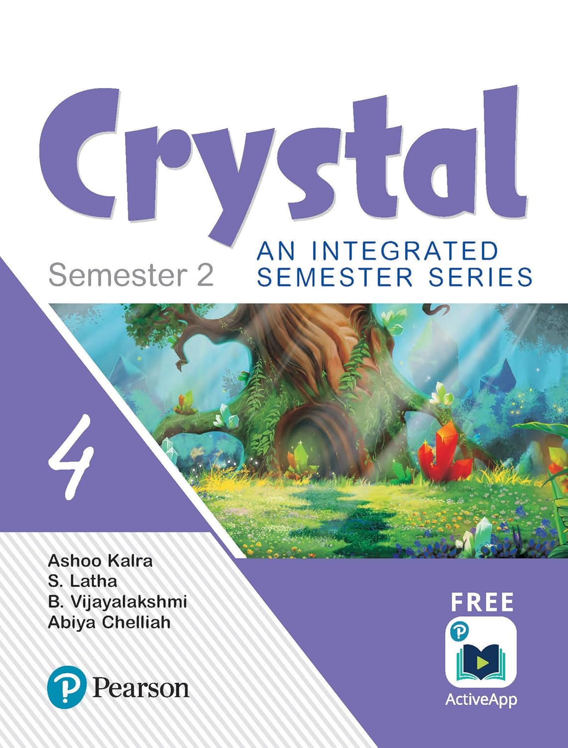 ActiveTeach Crystal Grade 4, Sem 2 (Combo) eBook : Ashoo Kalra, S ...