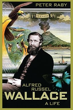 Alfred Russel Wallace: A Life: Raby, Peter: 9780691102405: Amazon.com ...