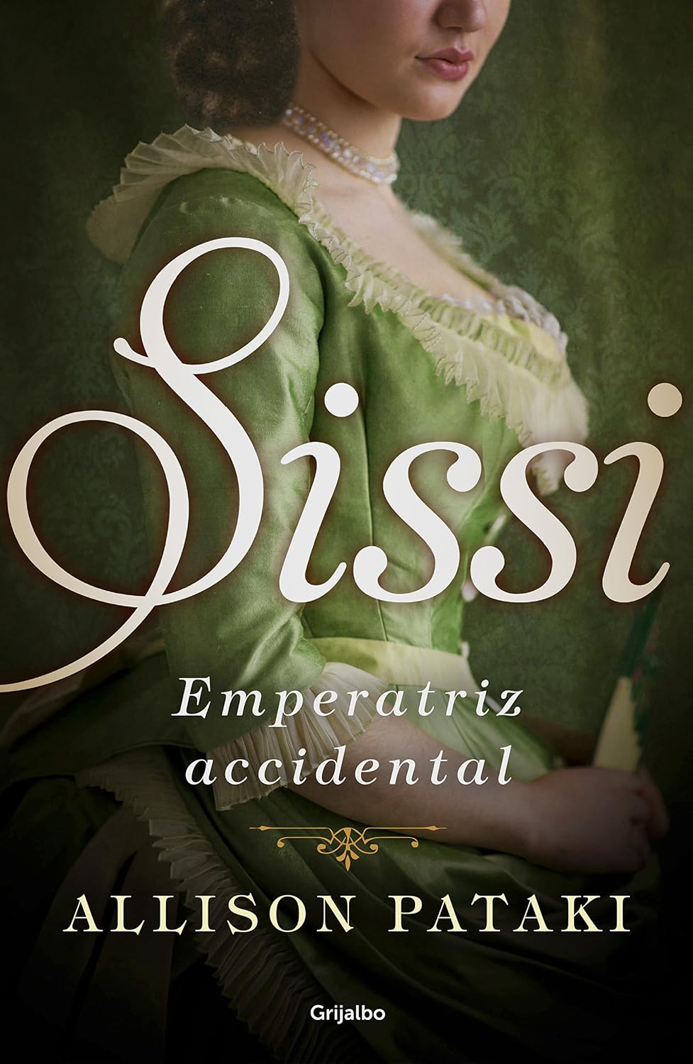 Sissi, emperatriz accidental (Sissi 1): Pataki, Allison, Domínguez ...
