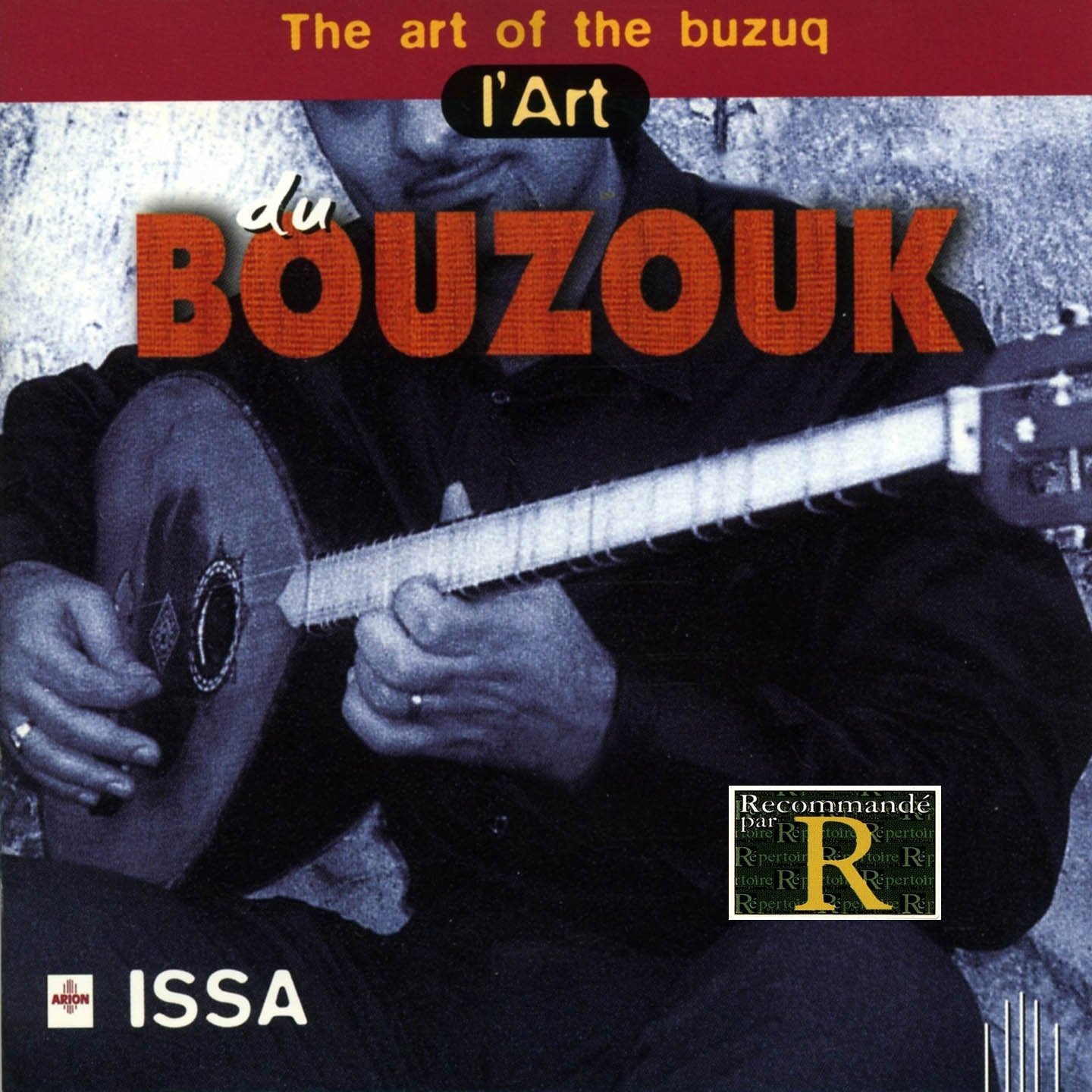 L'Art Du Bouzouk: Issa Hassan, Bouzouk: Amazon.fr: CD et Vinyles}