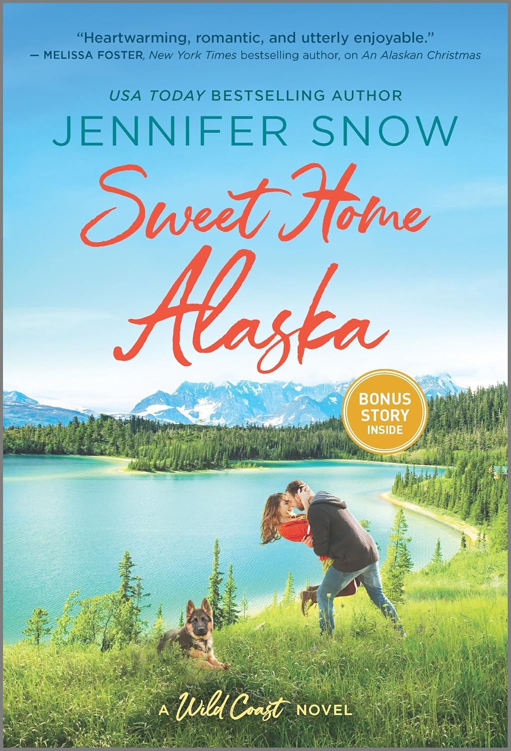 Sweet Home Alaska: A Captivating Small Town Romance of Second Chances ...