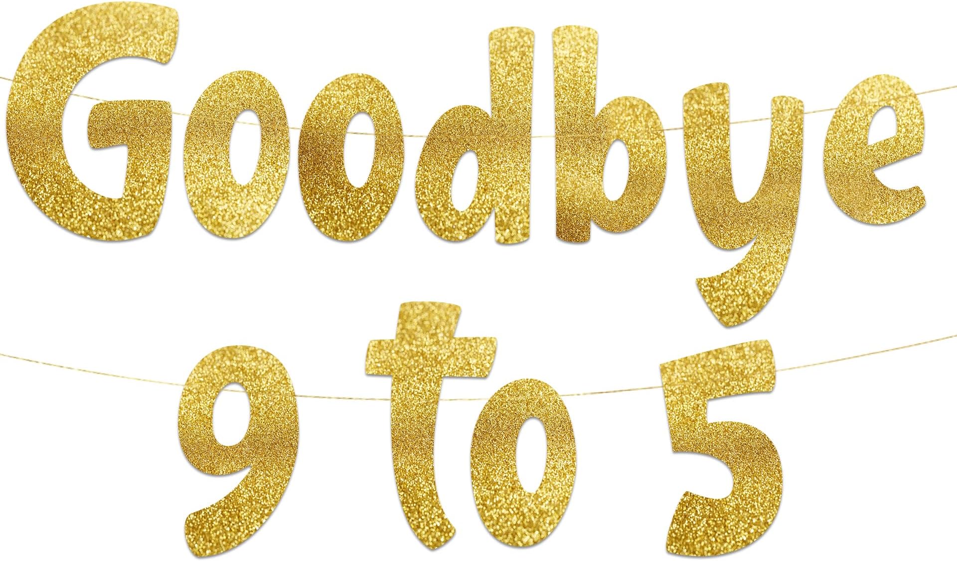 Amazon.com: Goodbye 9 to 5 Gold Glitter Banner – Funny Retirement Party ...