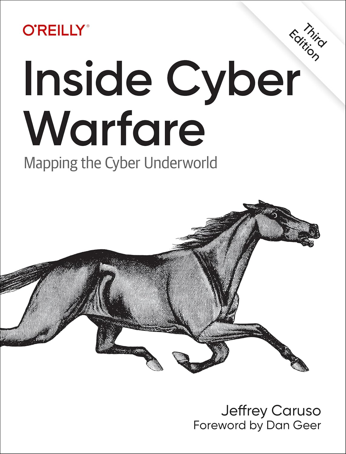 Inside Cyber Warfare: Mapping the Cyber Underworld: Caruso, Jeffrey ...