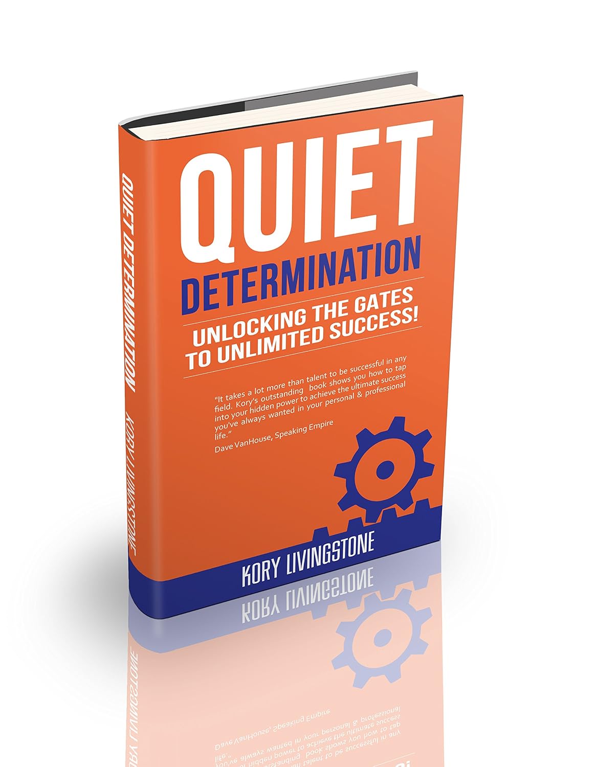 Amazon.com: Quiet Determination: unlocking the gates to unlimited ...