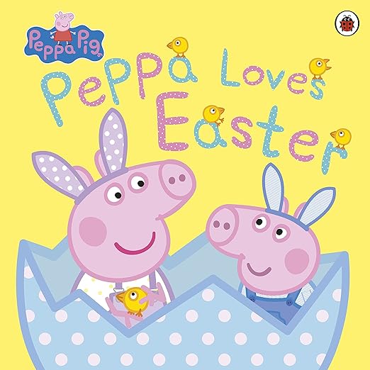 Peppa Pig: Peppa Loves Easter: Amazon.co.uk: Peppa Pig: 9780241476406 ...