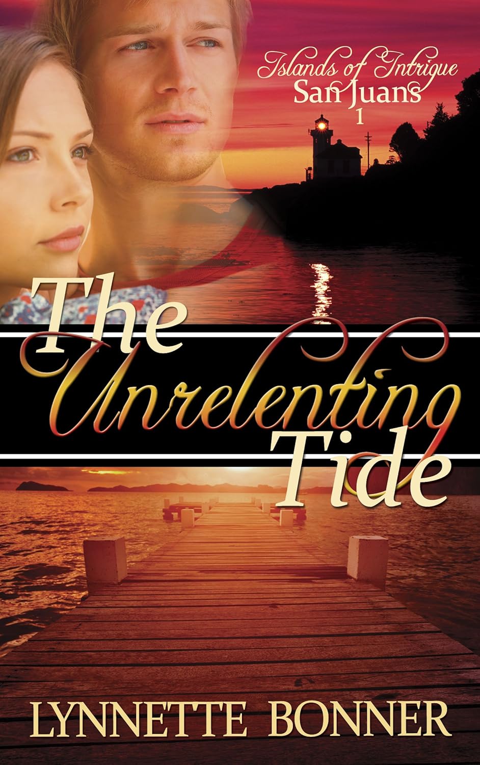 Amazon.com: The Unrelenting Tide (Islands of Intrigue: San Juans Book 1 ...