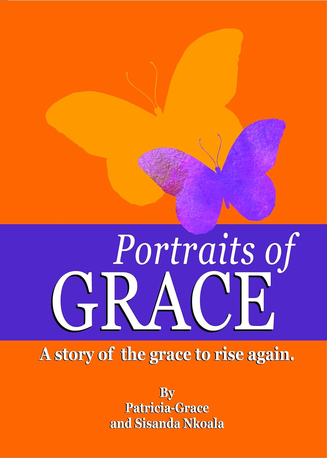 Amazon.com: Portraits of Grace: Grace to rise again eBook : Nkoala ...