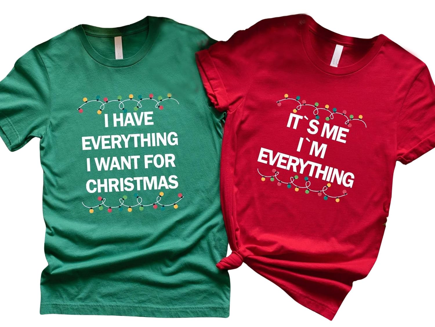Amazon.com: I Have Everything I Want For Christmas Shirt, It's Me I'm ...