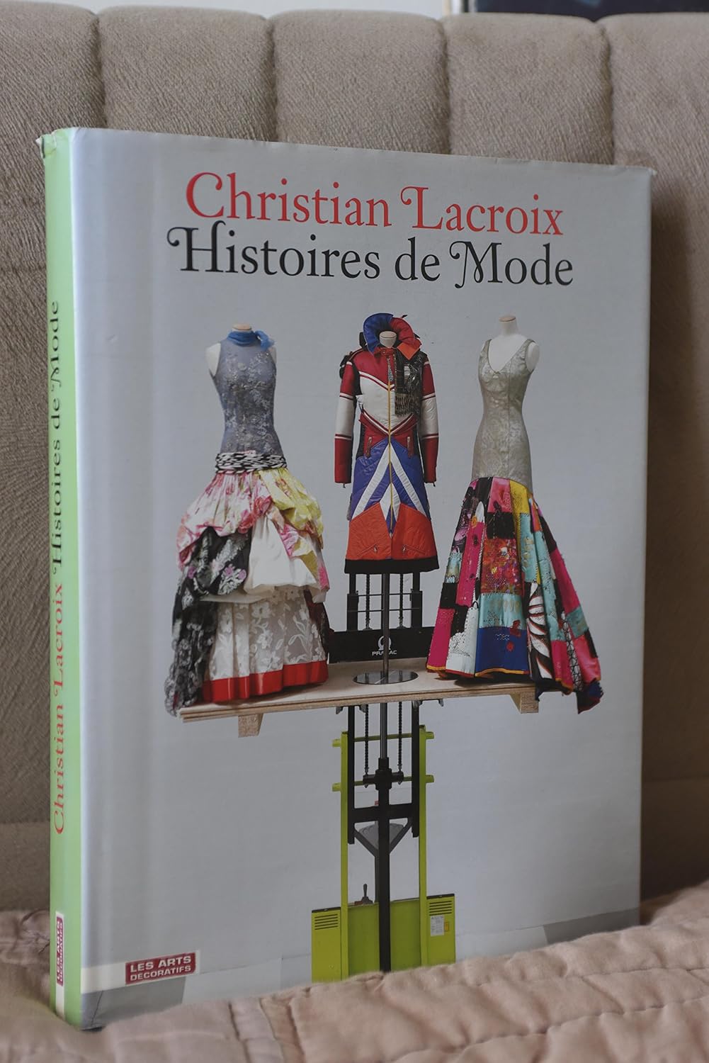 Amazon.fr - Christian Lacroix: Histoires de Mode - Saillard, Olivier ...