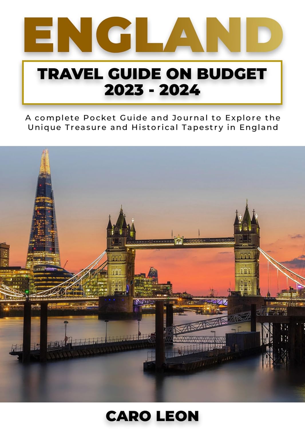 Amazon.com: ENGLAND TRAVEL GUIDE ON BUDGET 2023-2024: A complete Pocket ...