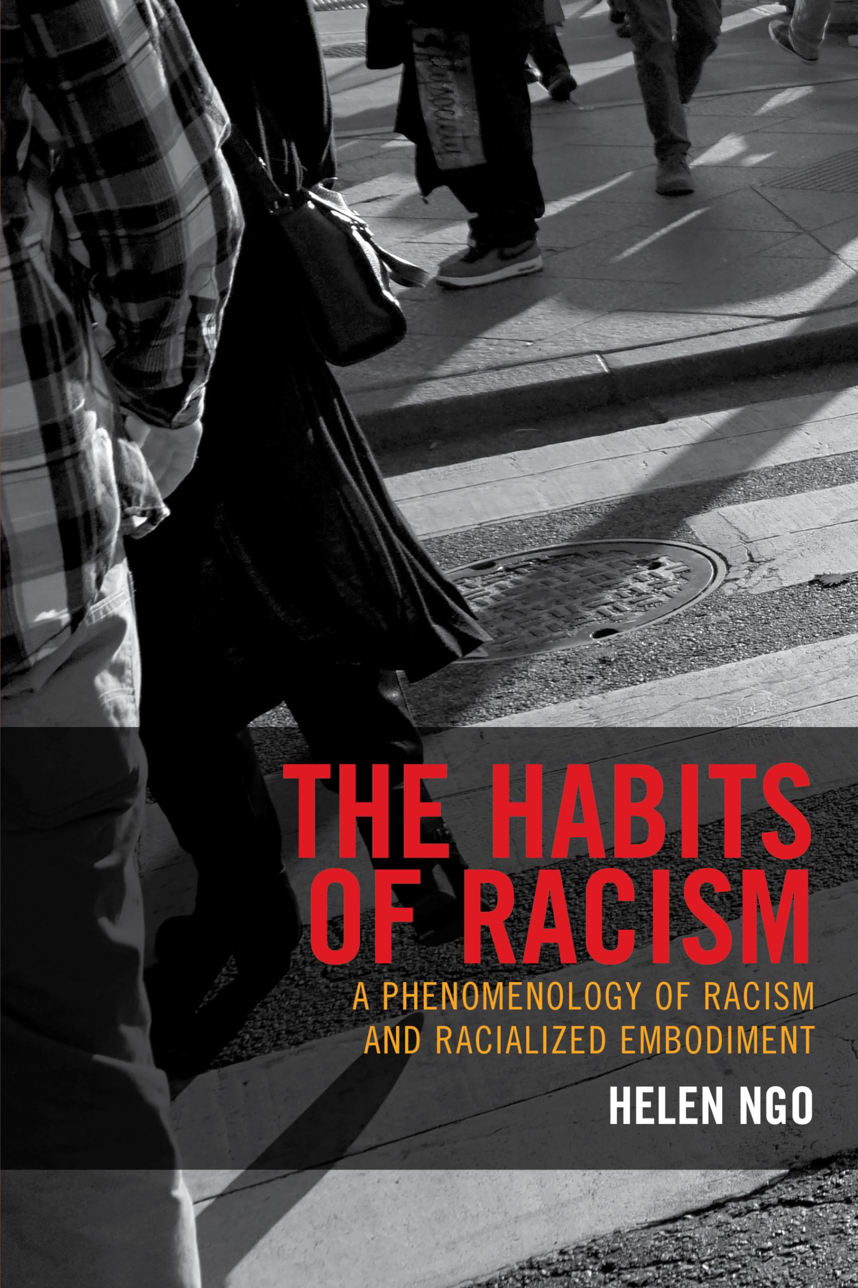 Snapklik.com : The Habits Of Racism: A Phenomenology Of Racism And ...