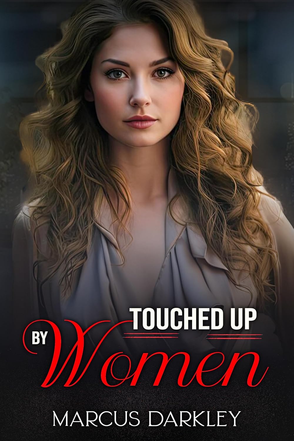 Touched Up By Women: Poppy's sexual adventure continues - Kindle edition by Darkley, Marcus ...