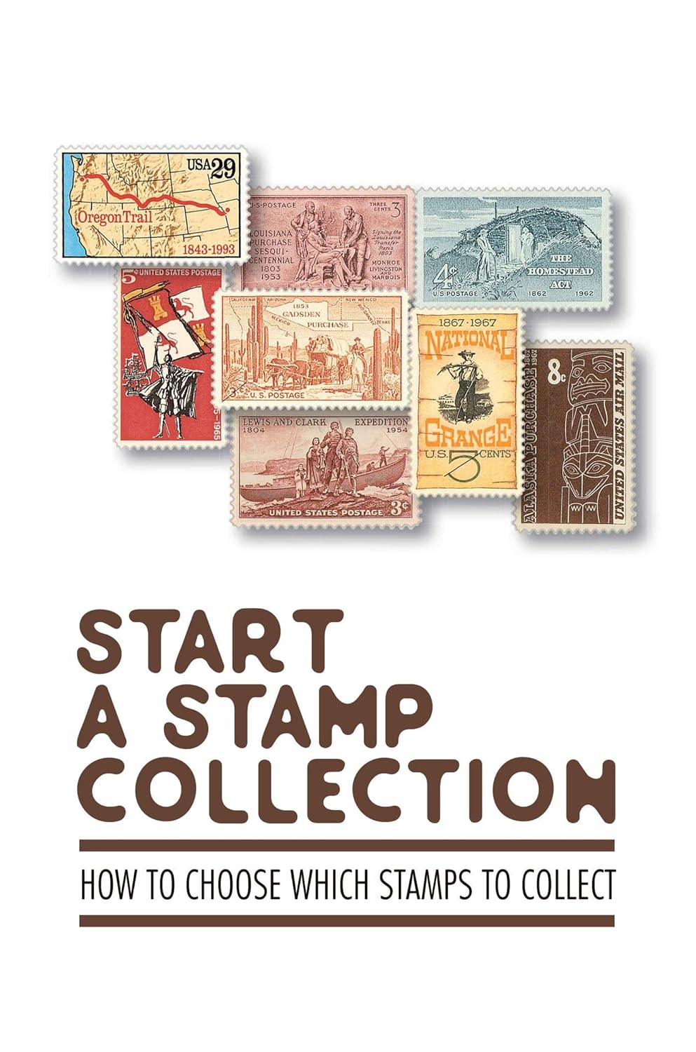 Amazon.com: Start A Stamp Collection: How To Choose Which Stamps To ...