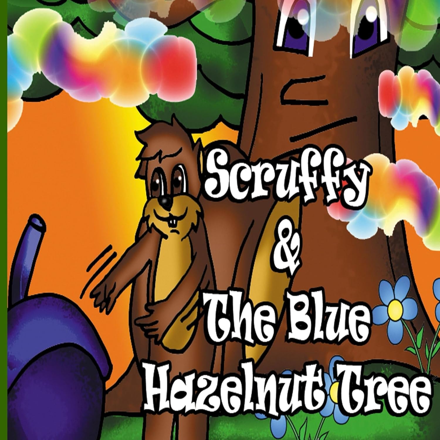 Amazon.com: Scruffy And The Blue Hazelnut Tree,Best Kids Stories ...
