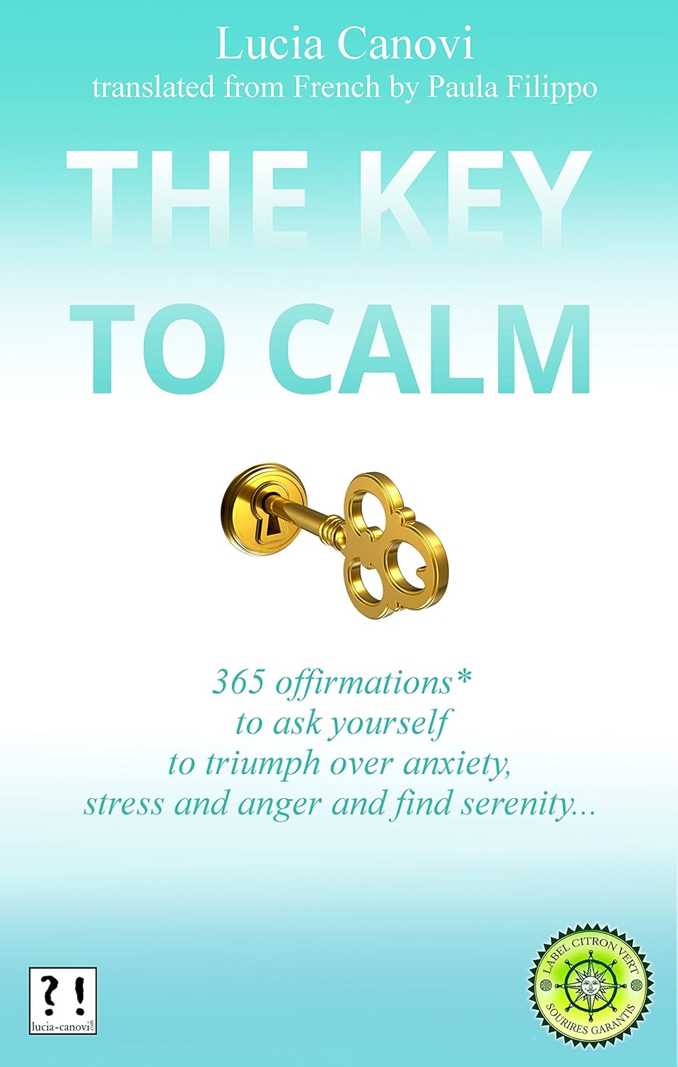 Amazon.com: The Key To Calm: 365 offirmations to triumph over anxiety ...