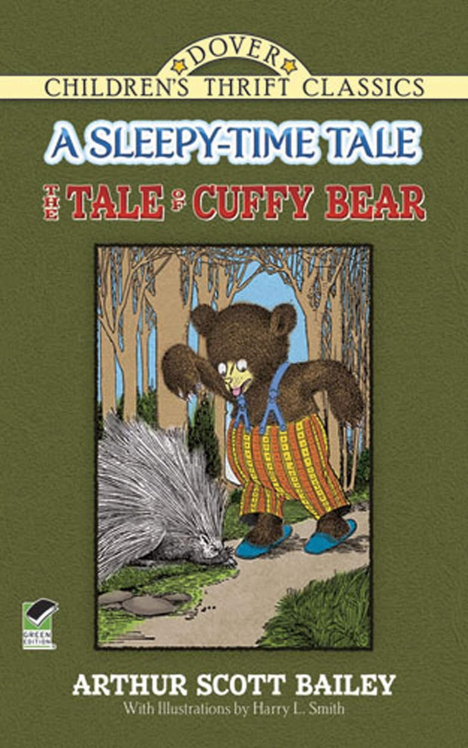 The Tale of Cuffy Bear: A Sleepy-Time Tale (Dover Children's Thrift ...