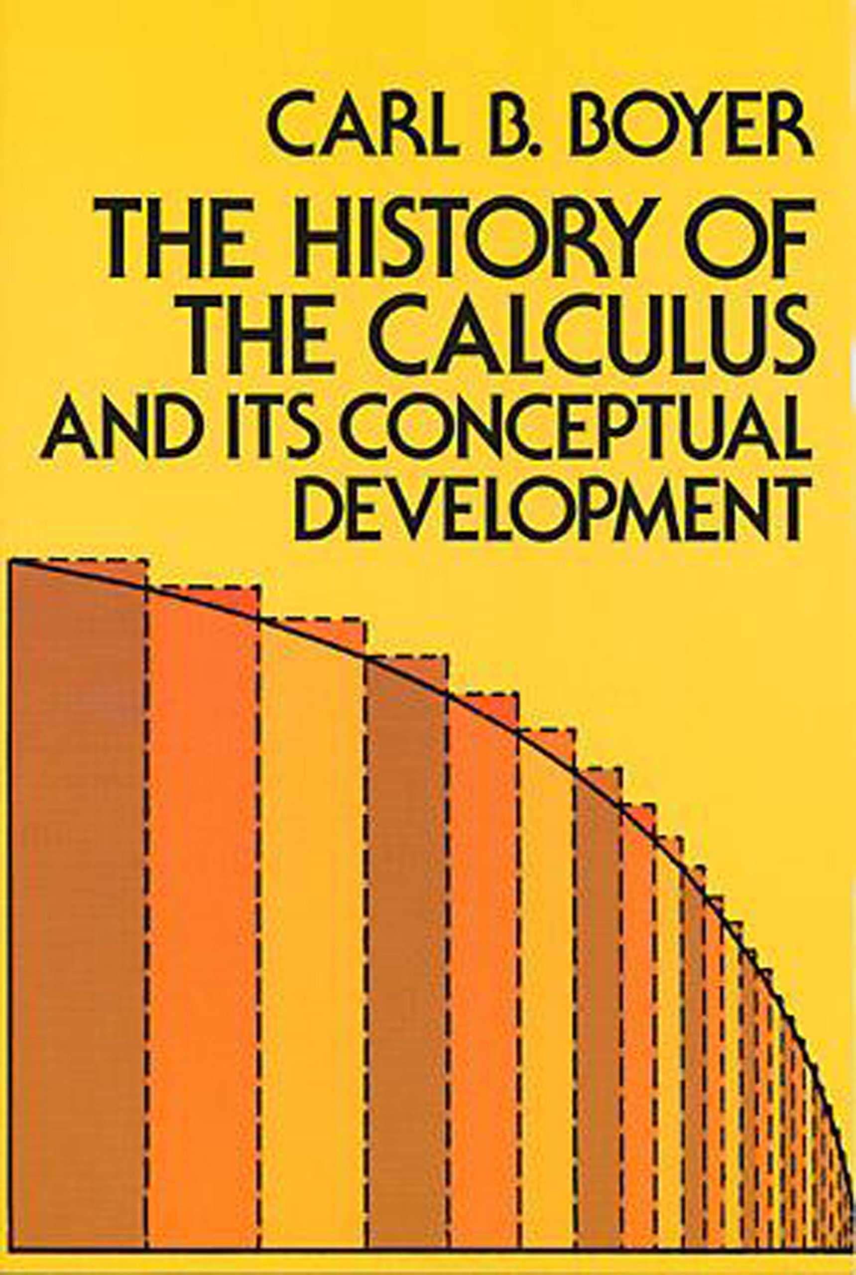 Buy The History of the Calculus and Its Conceptual Development (Dover ...