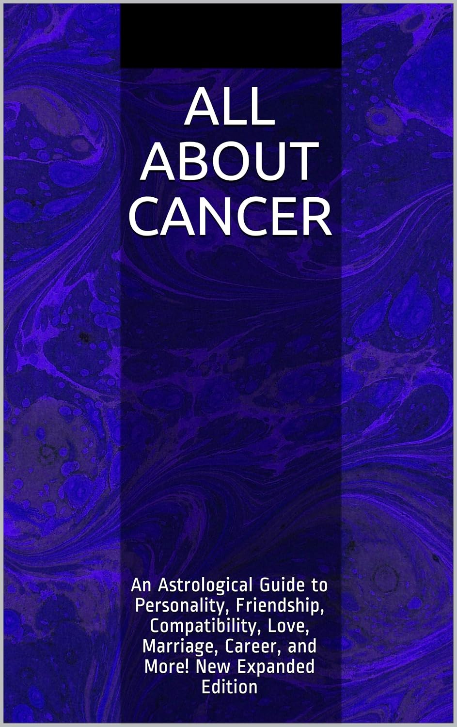 All About Cancer: An Astrological Guide to Personality, Friendship ...