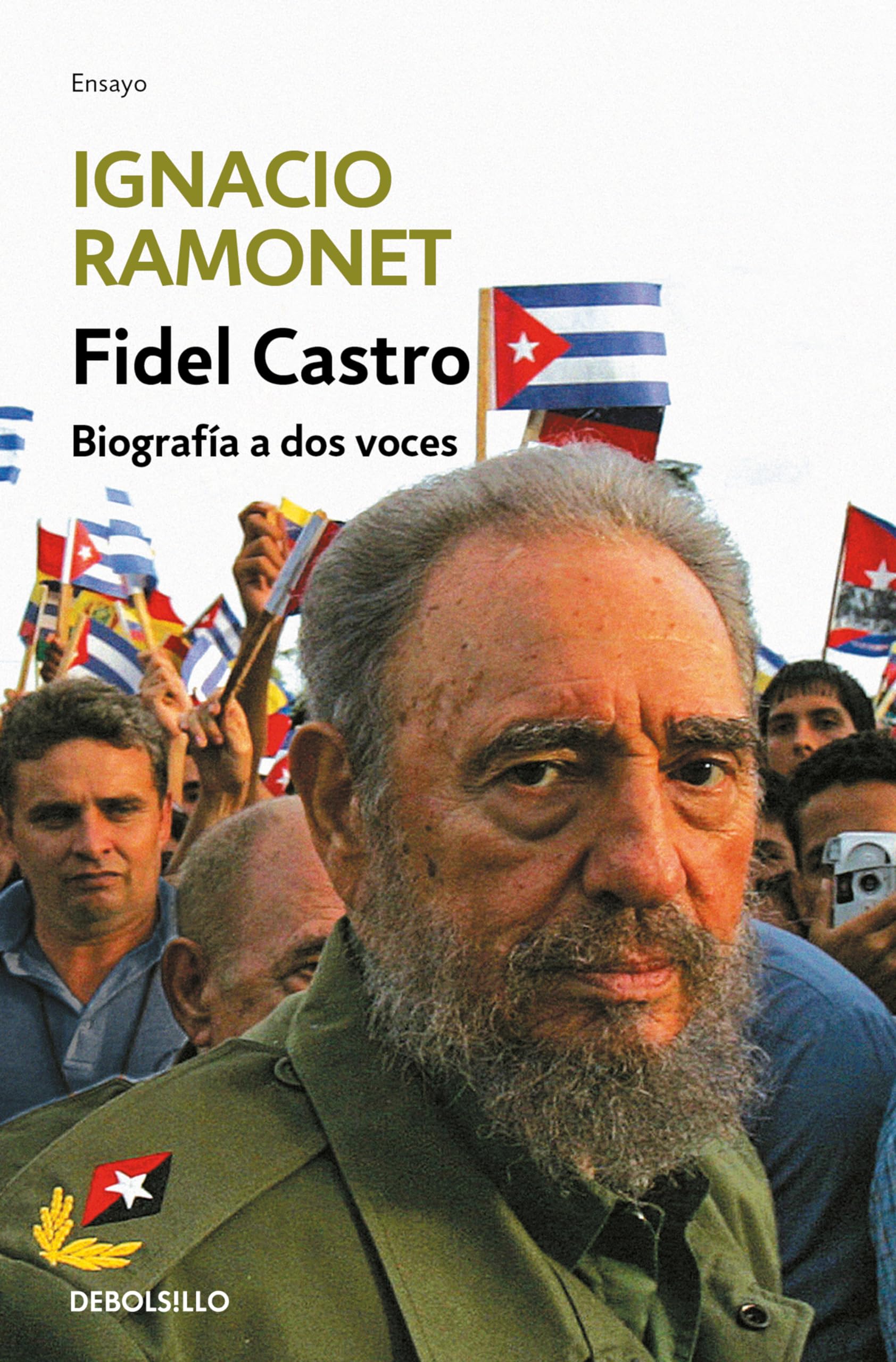 Fidel Castro: Biografía a dos voces (Spanish Edition): Ramonet, Ignacio ...
