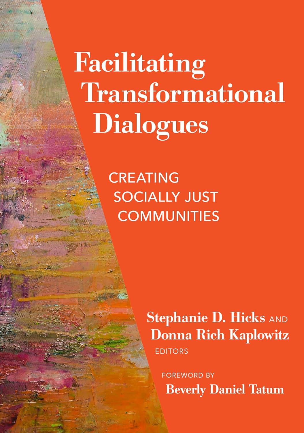 Amazon.com: Facilitating Transformational Dialogues: Creating Socially ...