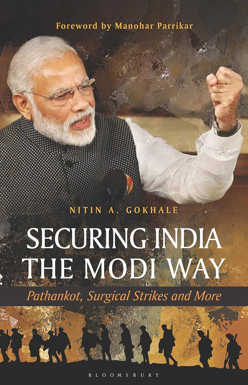 Amazon.com: Securing India The Modi Way: Pathankot, Surgical Strikes ...
