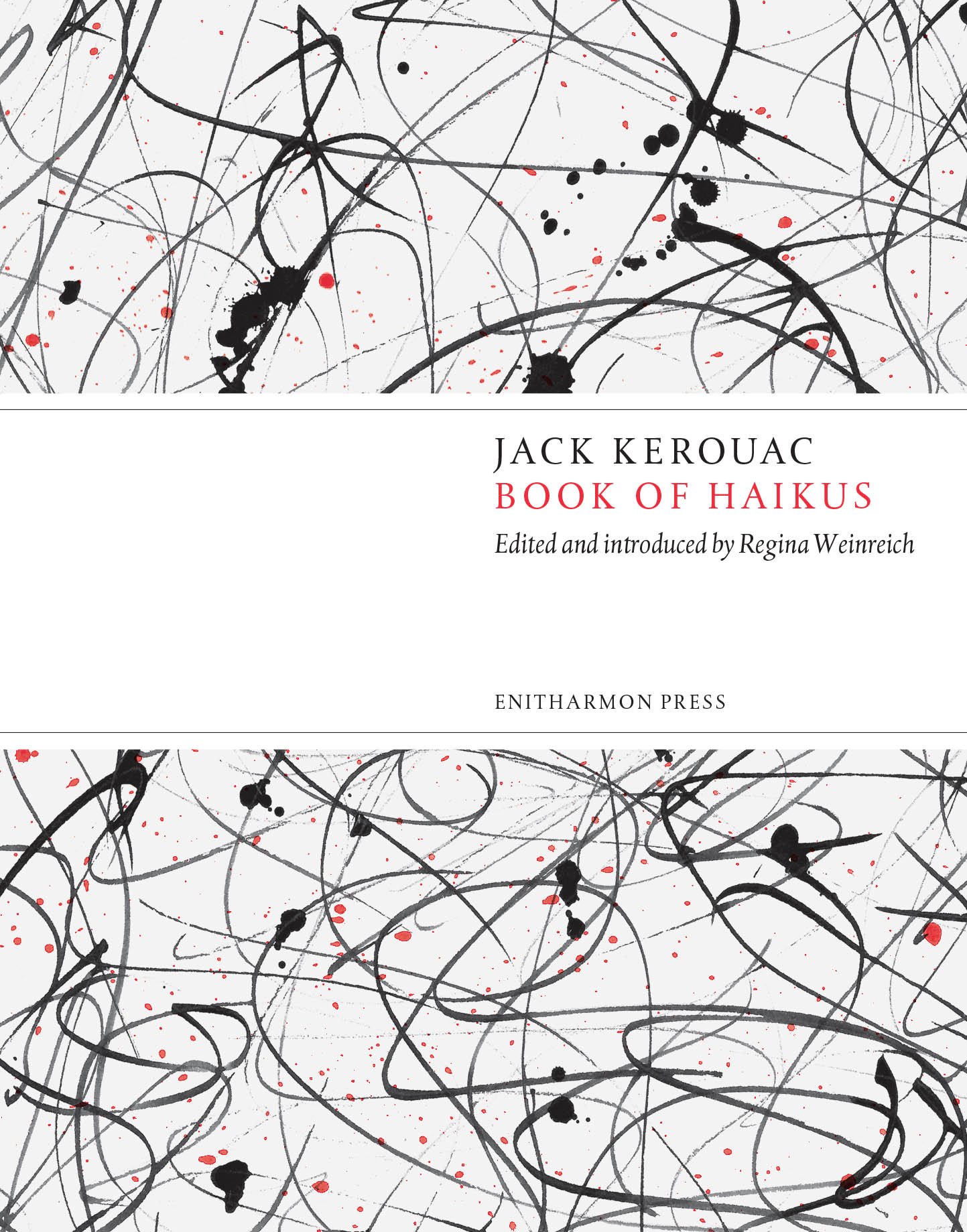Book of Haikus: Kerouac, Jack: 9781904634003: Amazon.com: Books