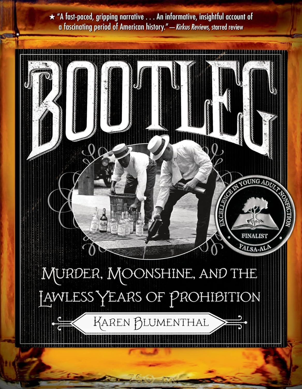 Amazon.com: Bootleg: Murder, Moonshine, and the Lawless Years of ...