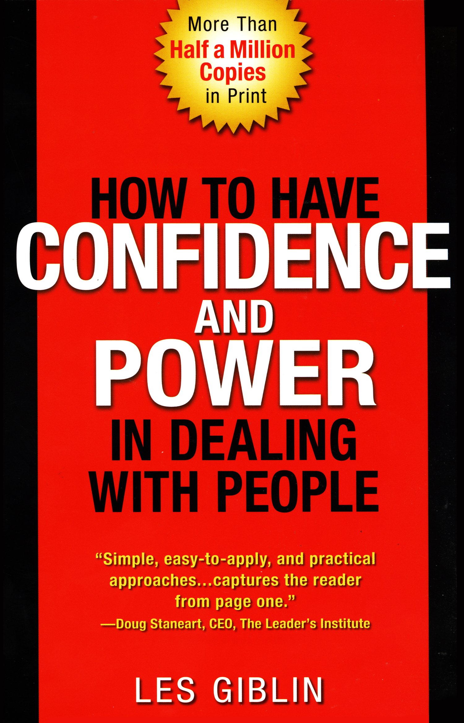 How to Have Confidence and Power in Dealing with People: Giblin, Leslie ...