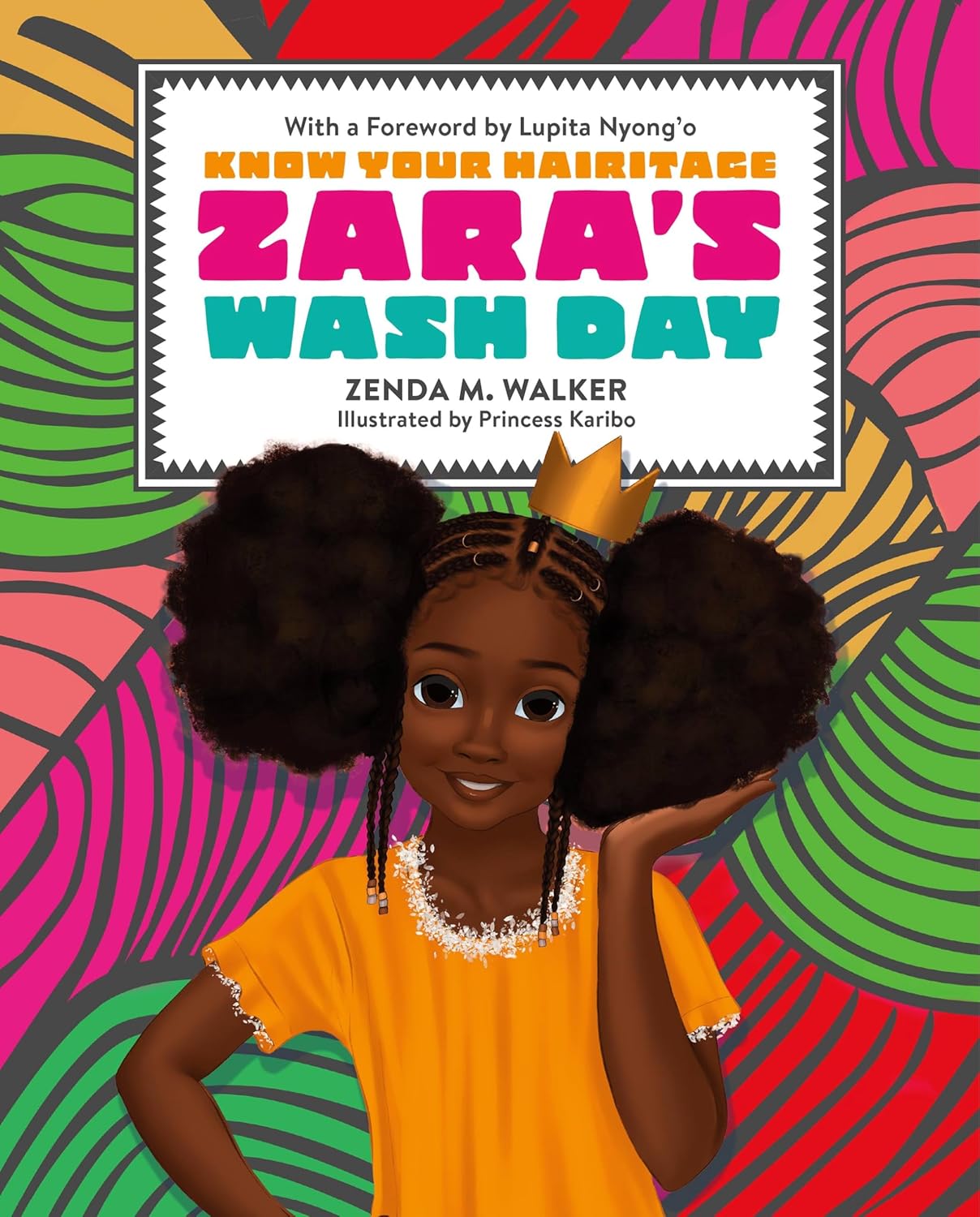 Zara's Wash Day (Know Your Hairitage): Walker, Zenda, Karibo, Princess ...