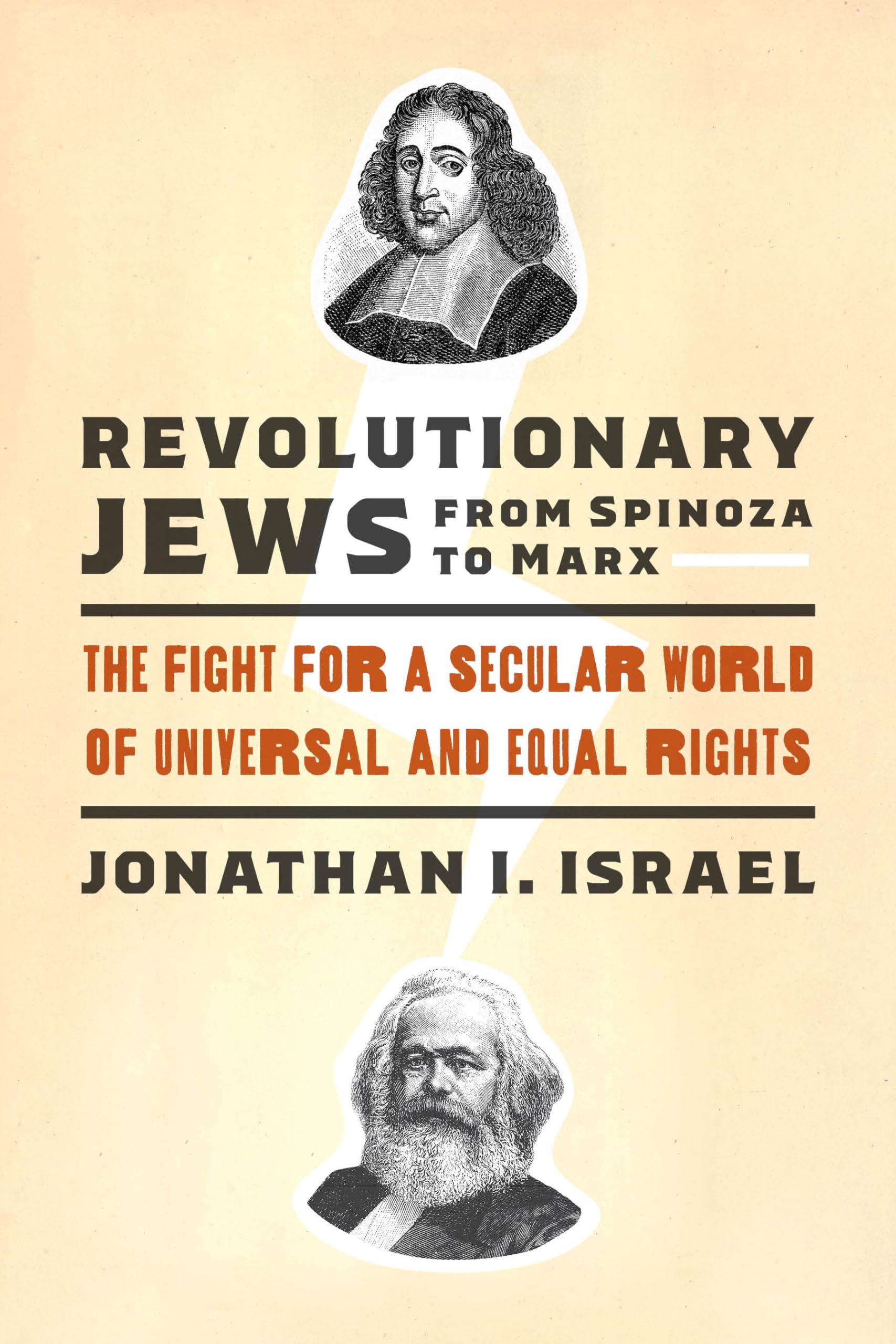 Revolutionary Jews from Spinoza to Marx: The Fight for a Secular World ...
