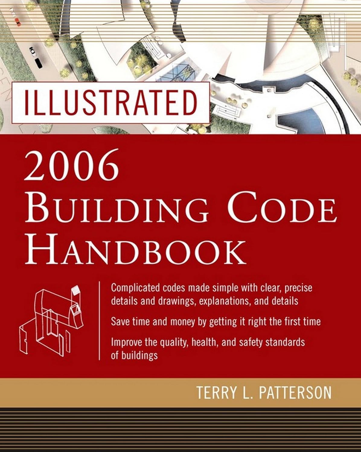 Illustrated 2006 Building Codes Handbook (Illustrated Building Code ...