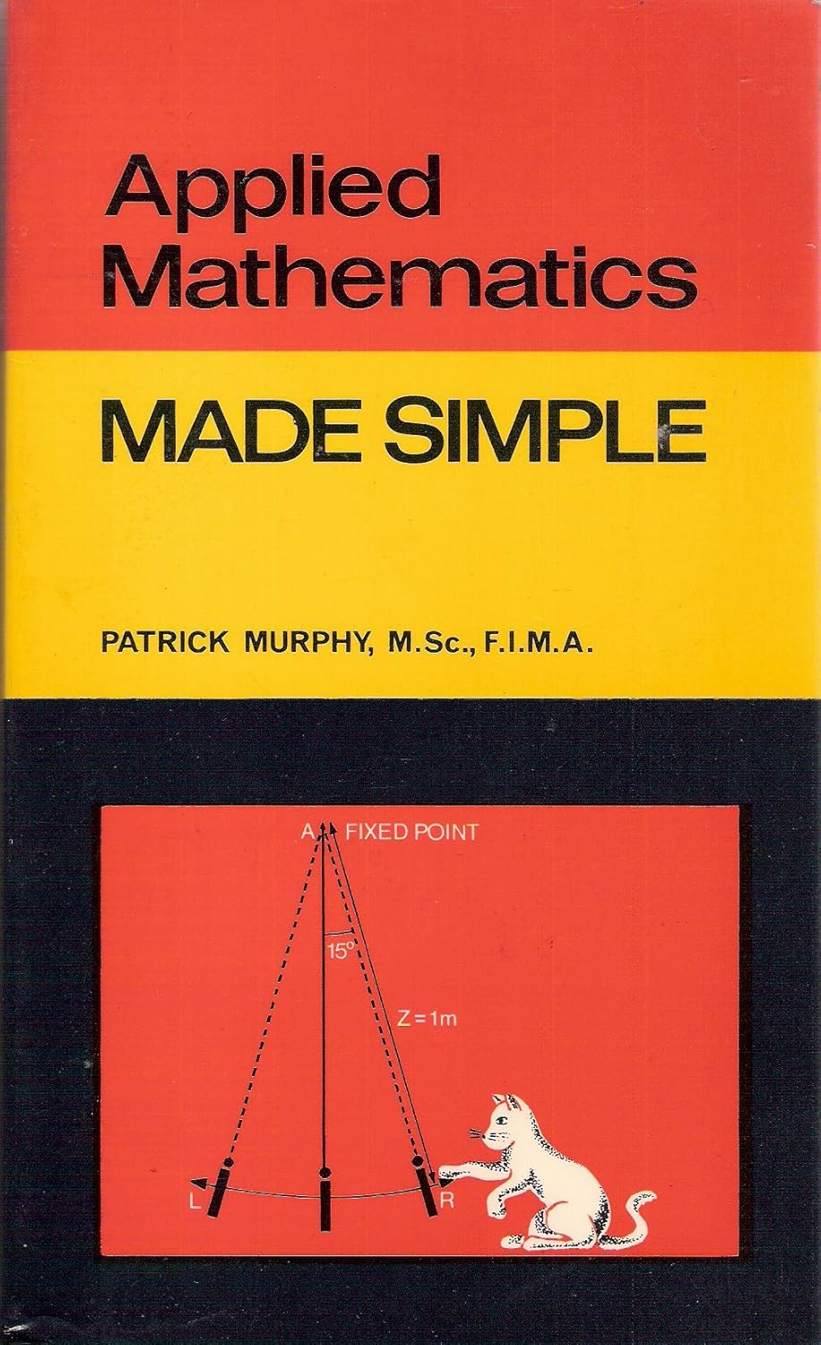 Applied Mathematics (Made Simple Books): Patrick Murphy: 9780491005791 ...