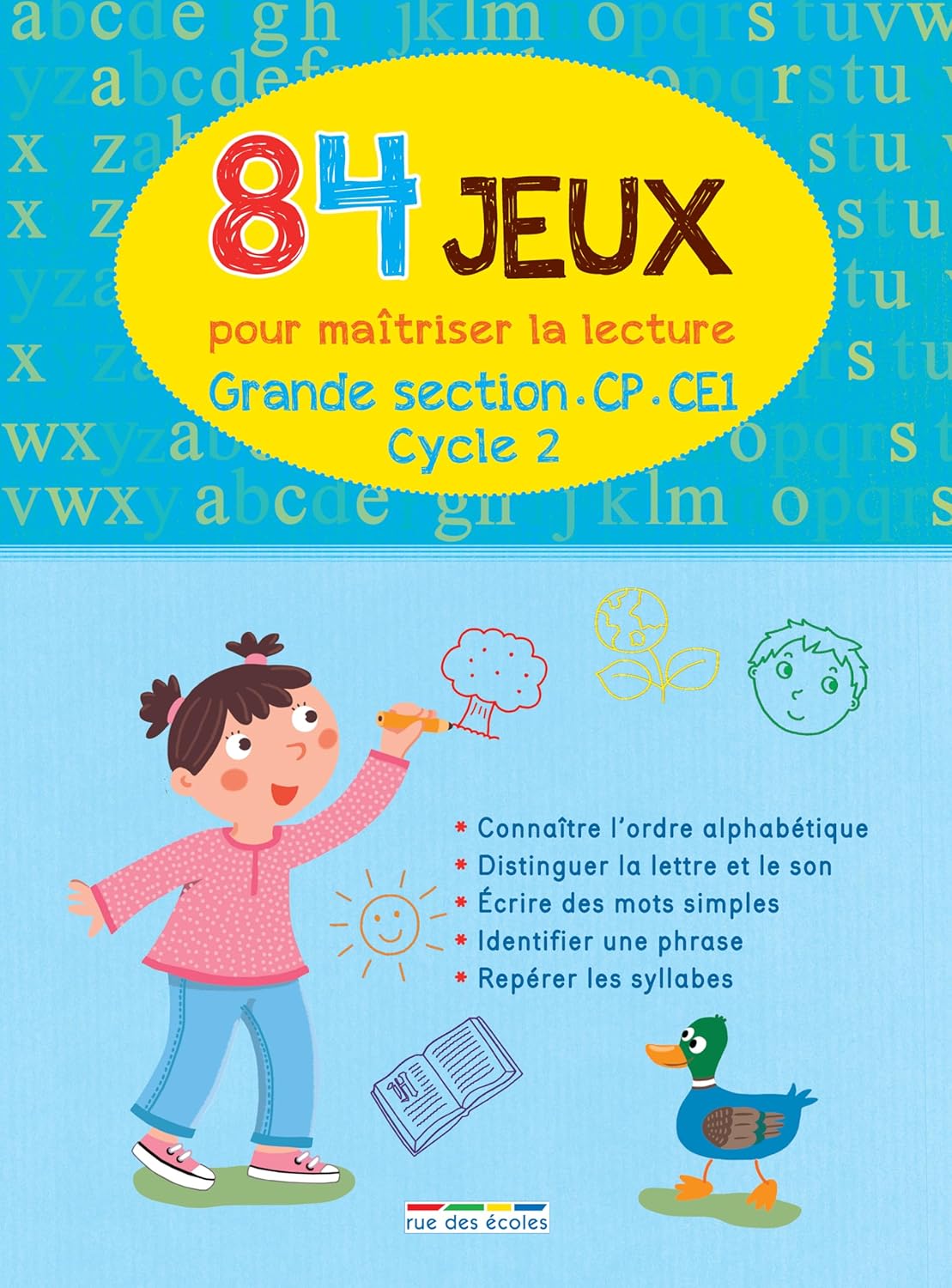 84 jeux pour maîtriser la lecture (cycle 2) GS/CP/CE1 : Collectif ...