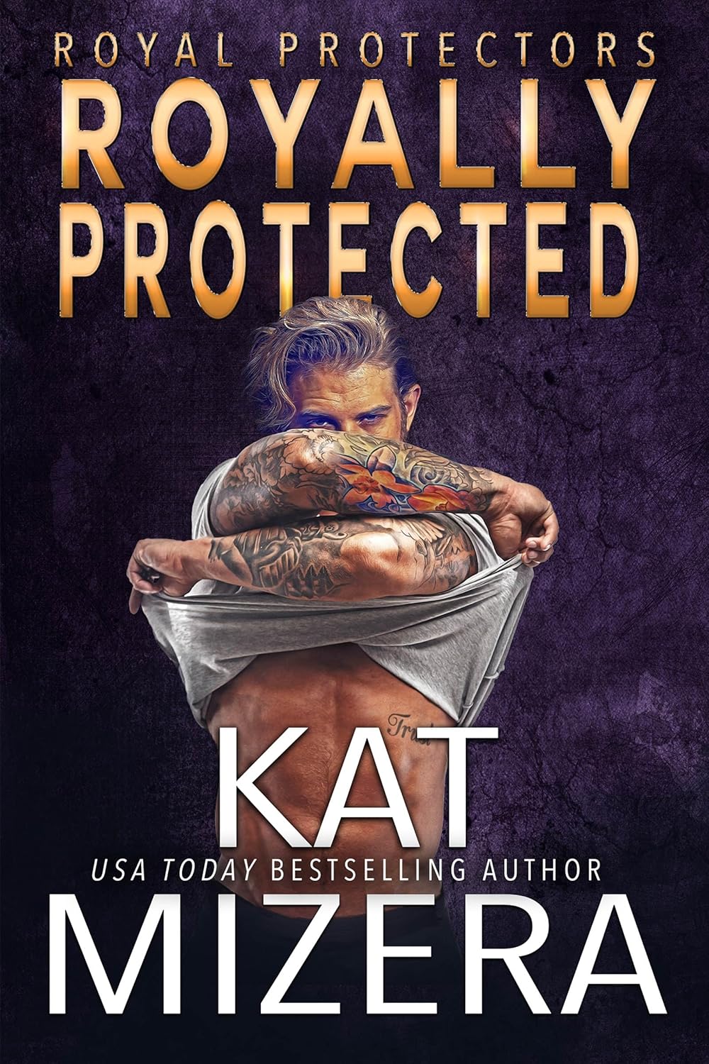 Royally Protected (Royal Protectors) - Kindle edition by Mizera, Kat ...