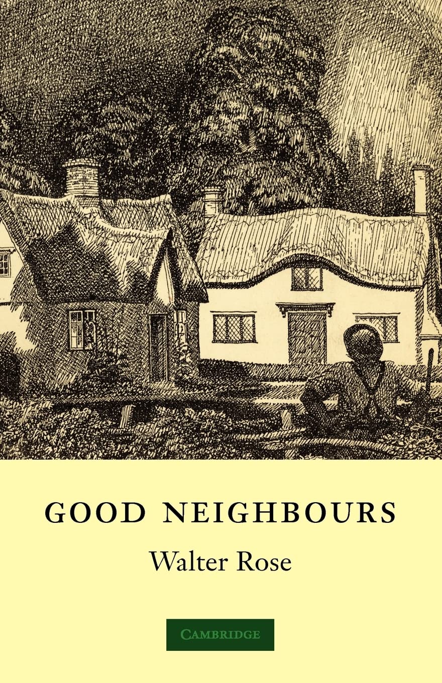 Amazon.com: Good Neighbours: 9780521141277: Rose, W.: Books