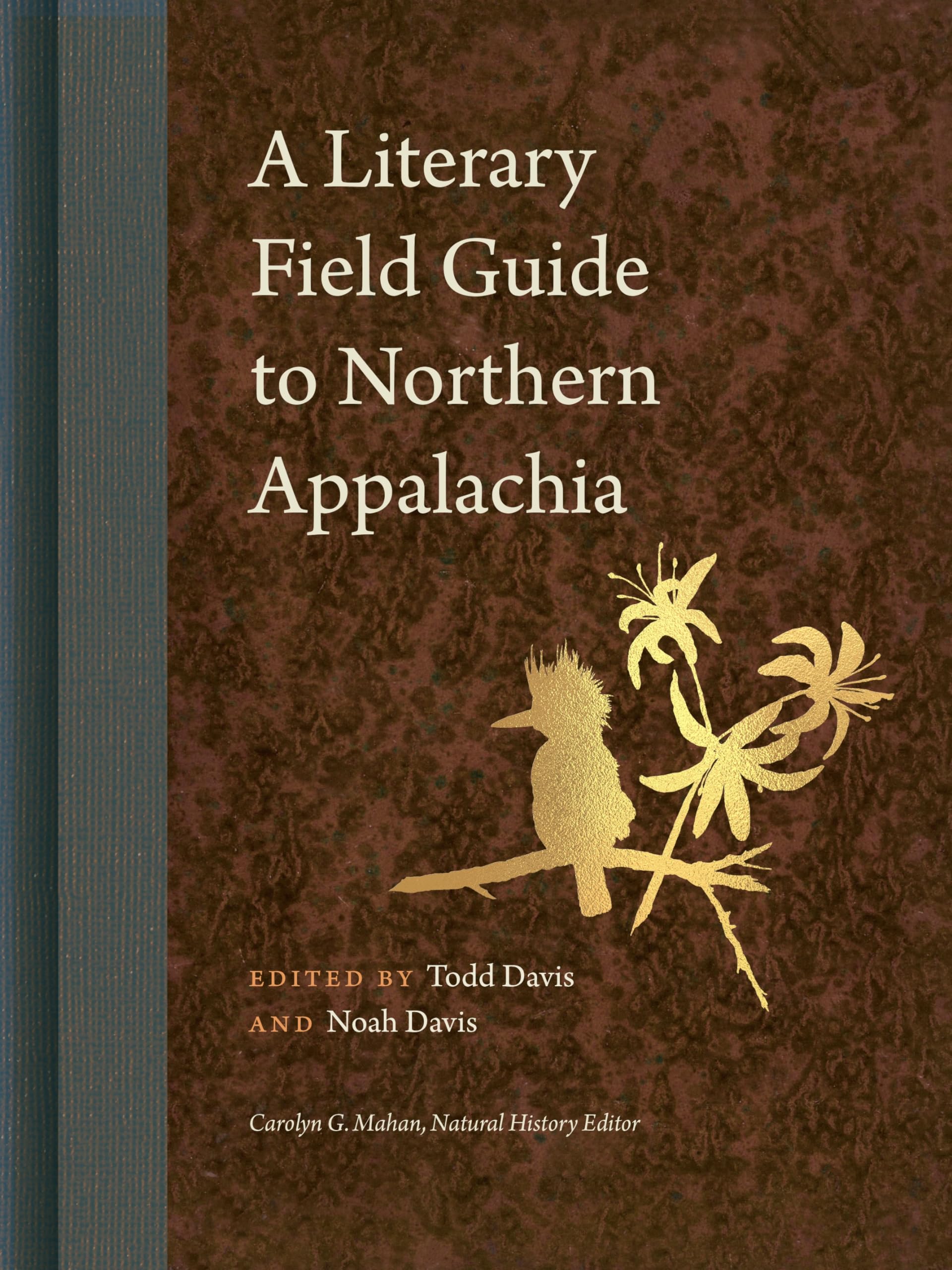 A Literary Field Guide to Northern Appalachia (Wormsloe Foundation Nature Books): Davis, Todd ...