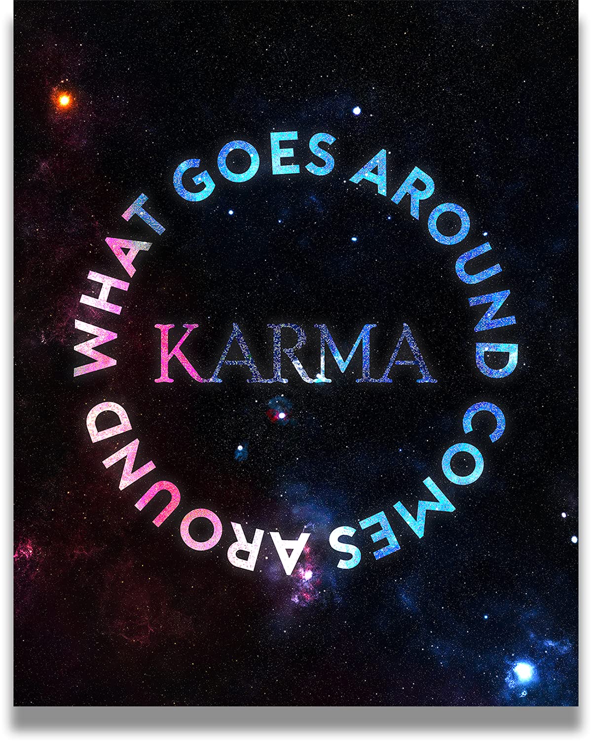 What Goes Around Comes Back Around Karma