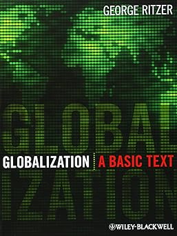 Globalization: A Basic Text: Ritzer, George: 9781405132718: Amazon.com ...