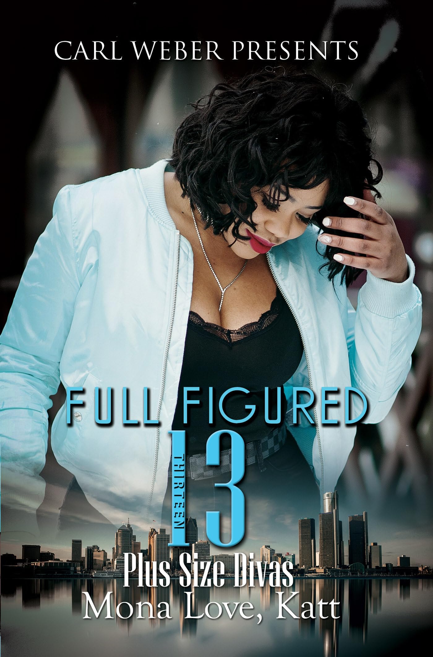 Amazon.com: Full Figured 13: Carl Weber Presents (Full-Figured Series ...