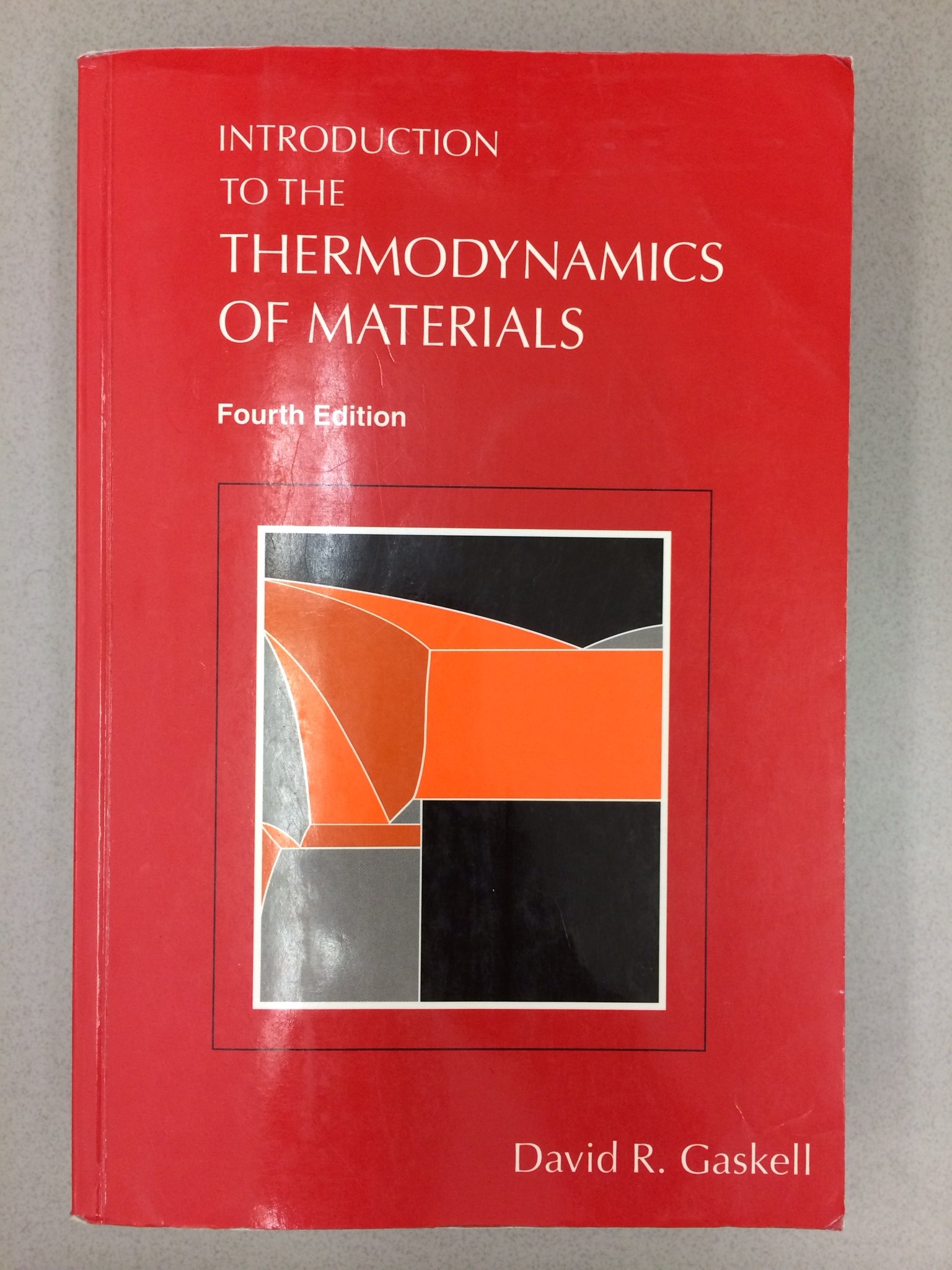 Introduction to the Thermodynamics of Materials, 4th Edition: Gaskell ...