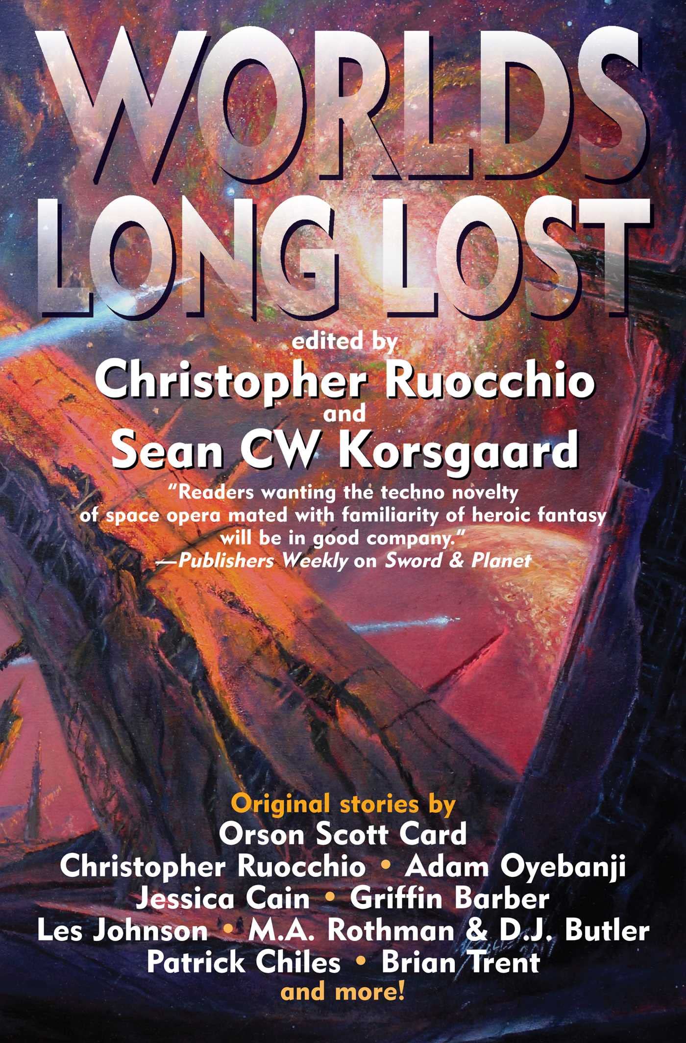 Worlds Long Lost: Ruocchio, Christopher, Korsgaard, Sean CW, Card ...
