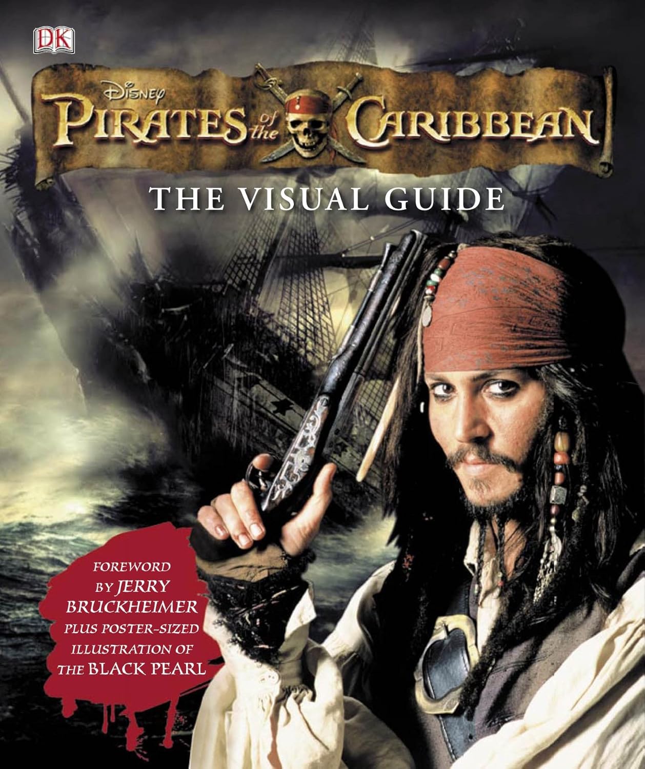 "Pirates of the Caribbean" the Visual Guide: Richard Platt ...
