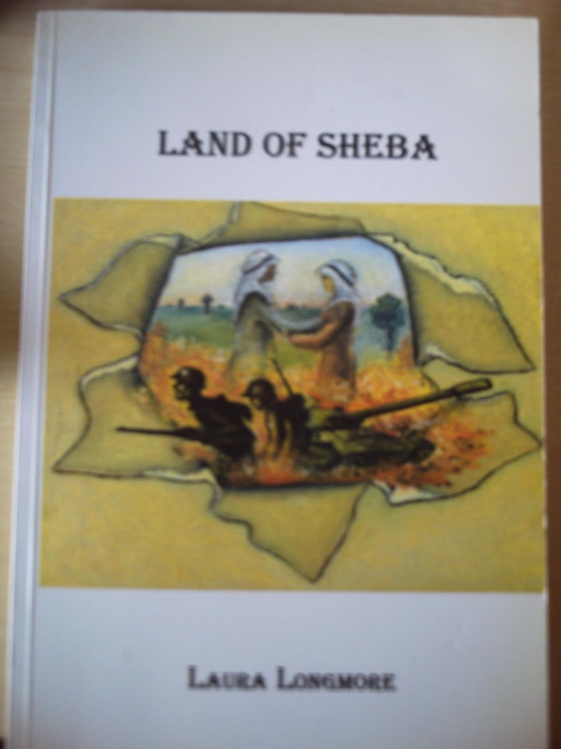 Land of Sheba: Laura Longmore: 9781858452470: Amazon.com: Books