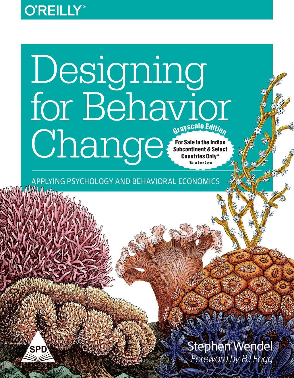 Buy Designing for Behavior Change: Applying Psychology and Behavioral ...
