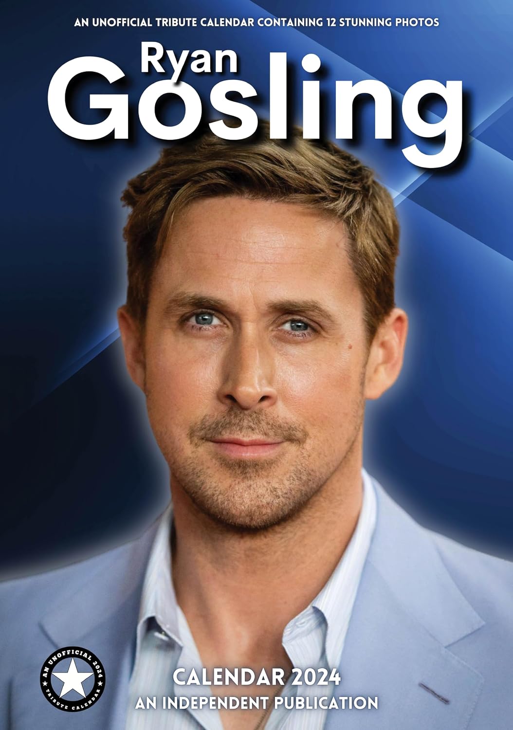 Ryan Gosling A3 Poster Size Wall Calendar 2024 : Amazon.co.uk ...
