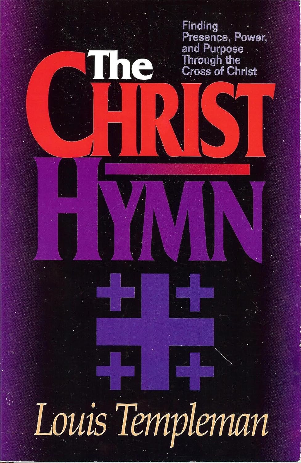 The Christ Hymn: Templeman, Louis: 9780871482013: Amazon.com: Books