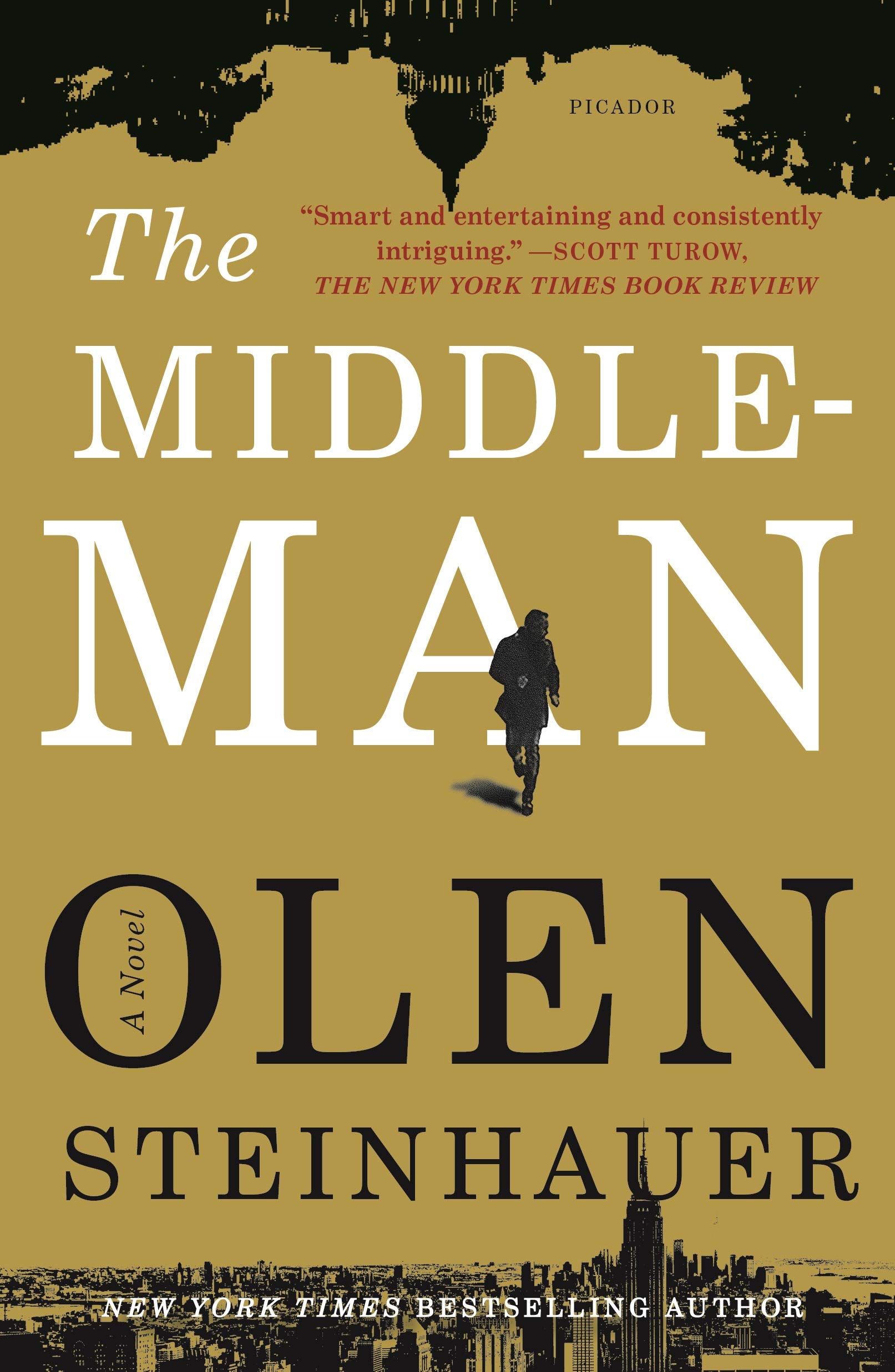 Amazon.com: The Middleman: A Novel: 9781250036186: Steinhauer, Olen: Books