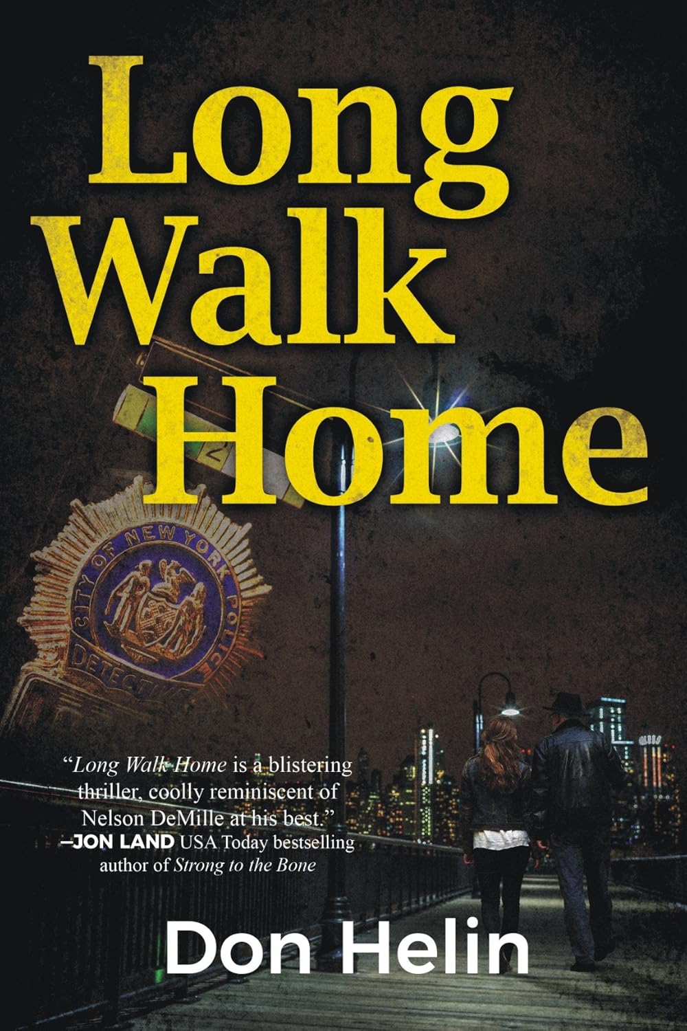 Long Walk Home: Don Helin: 9781946664198: Amazon.com: Books